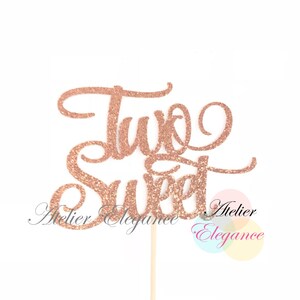 Two Cake Topper, Two Sweet Cake Topper, Second Birthday Cake Topper, 2 ...