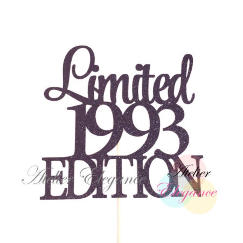 Limited 1993 Edition Cake Topper, Birth Year Cake Topper, 33rd Birthday ...