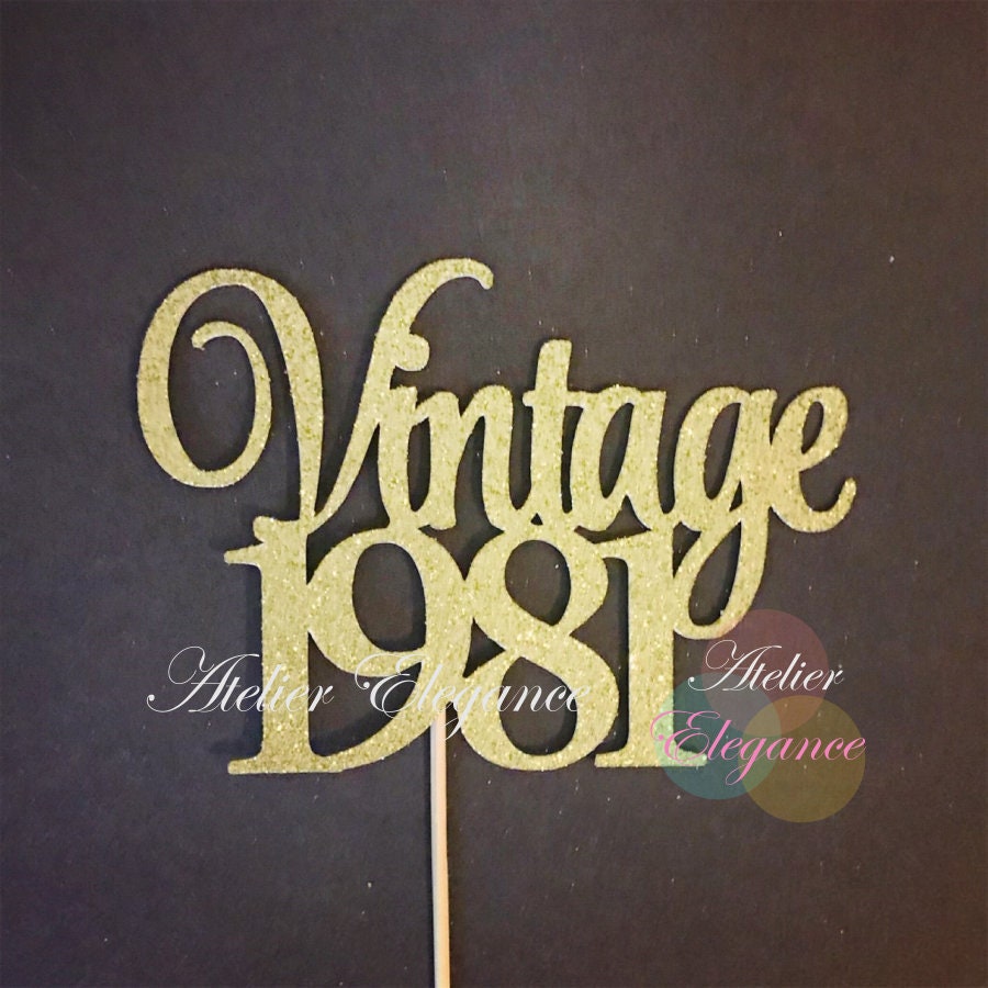 Vintage 1981 Cake Topper Birthday Cake Topper Birth Year - Etsy Canada