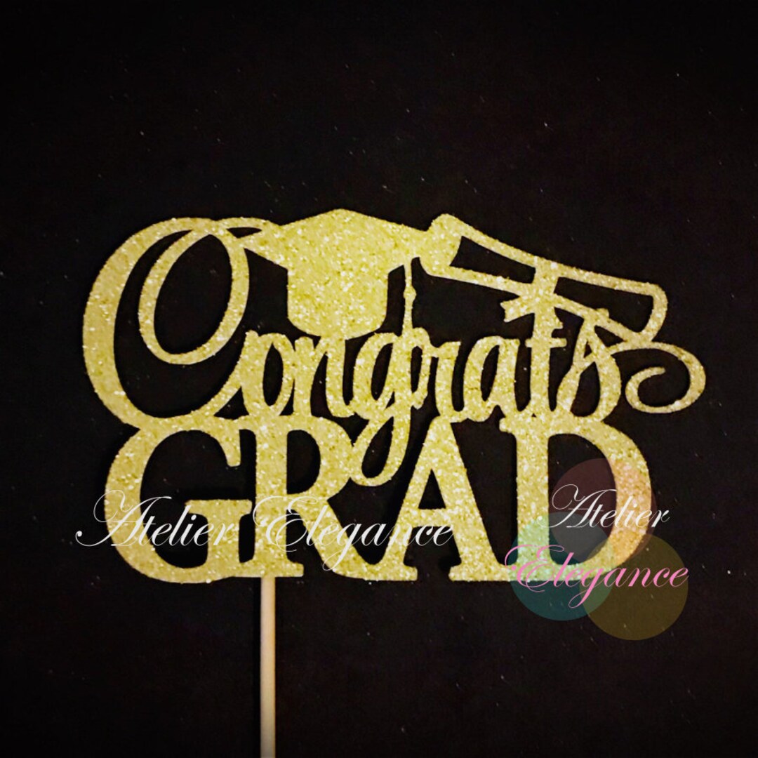 Congrats Grad Cake Topper, Happy Graduation Cake Topper, Graduation ...