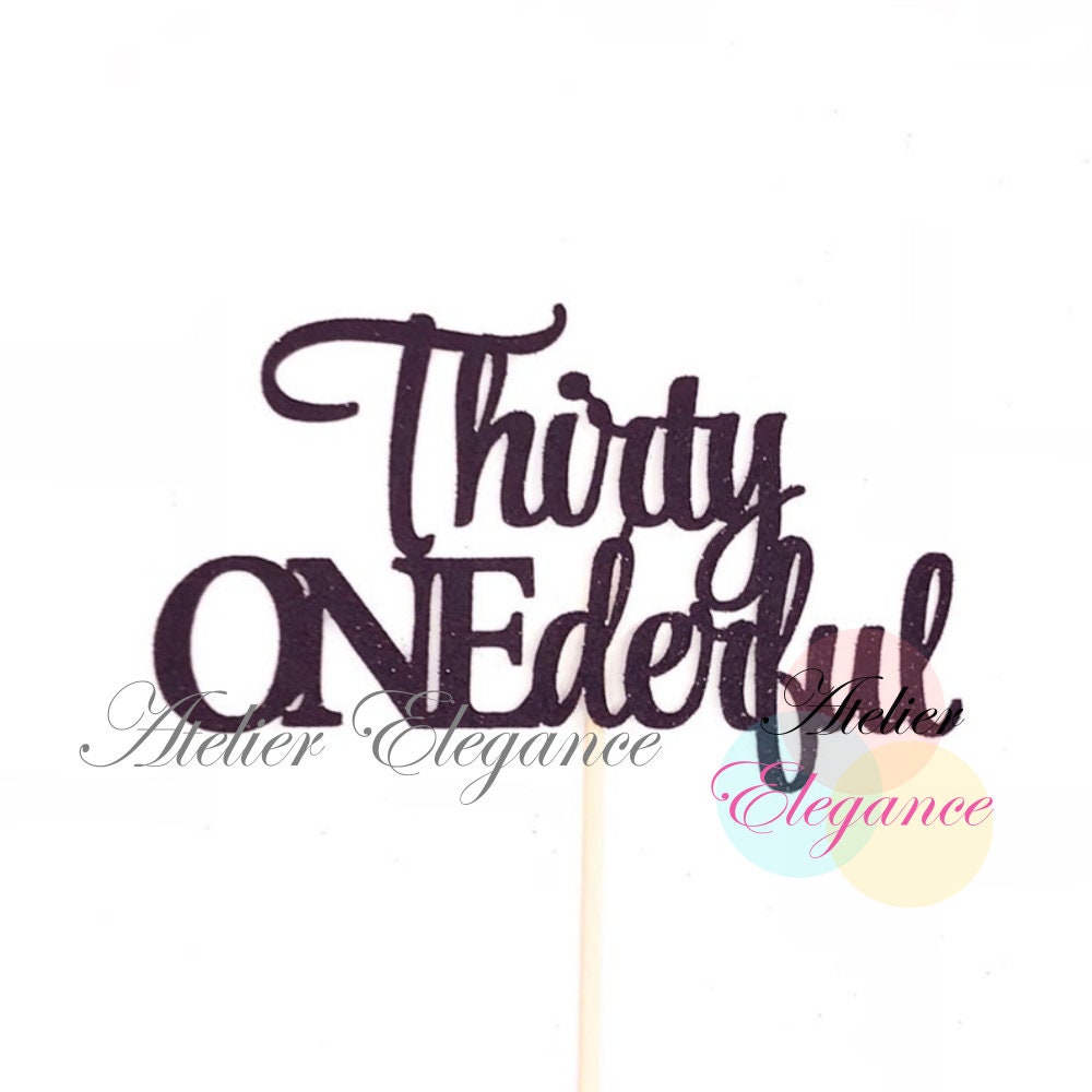 Thirty Onederful Cake Topper Thirty Onederful Cake Topper | Etsy Canada