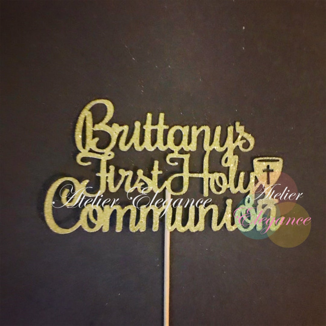 ANY NAME, First Holy Communion Cake Topper, 1st Communion Cake Topper ...