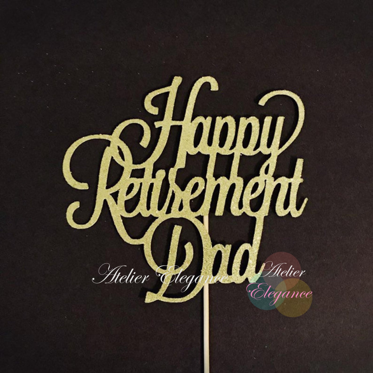 Happy Retirement Dad Cake Topper Retirement Cake Topper Dad | Etsy