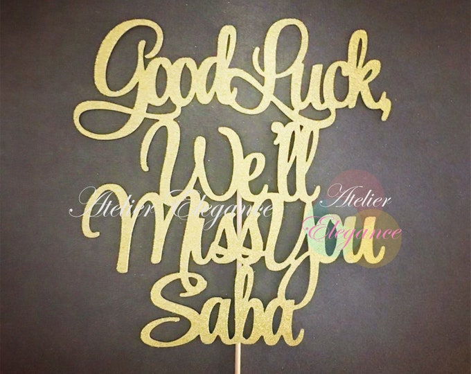 Farewell Cake Topper, Goodbye Cake Topper, Goodbye Party Decor, Office ...