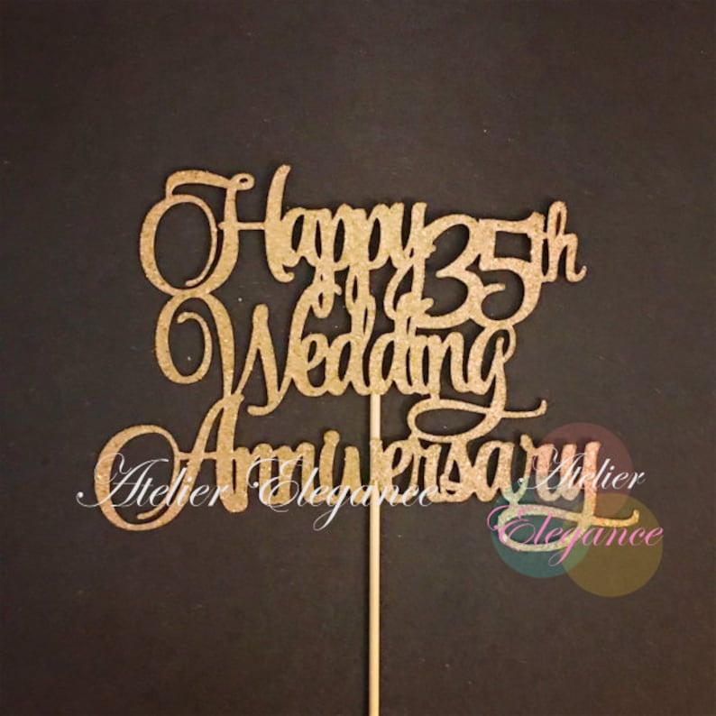 Happy 35th Wedding Anniversary Topper, Anniversary Cake Topper ...