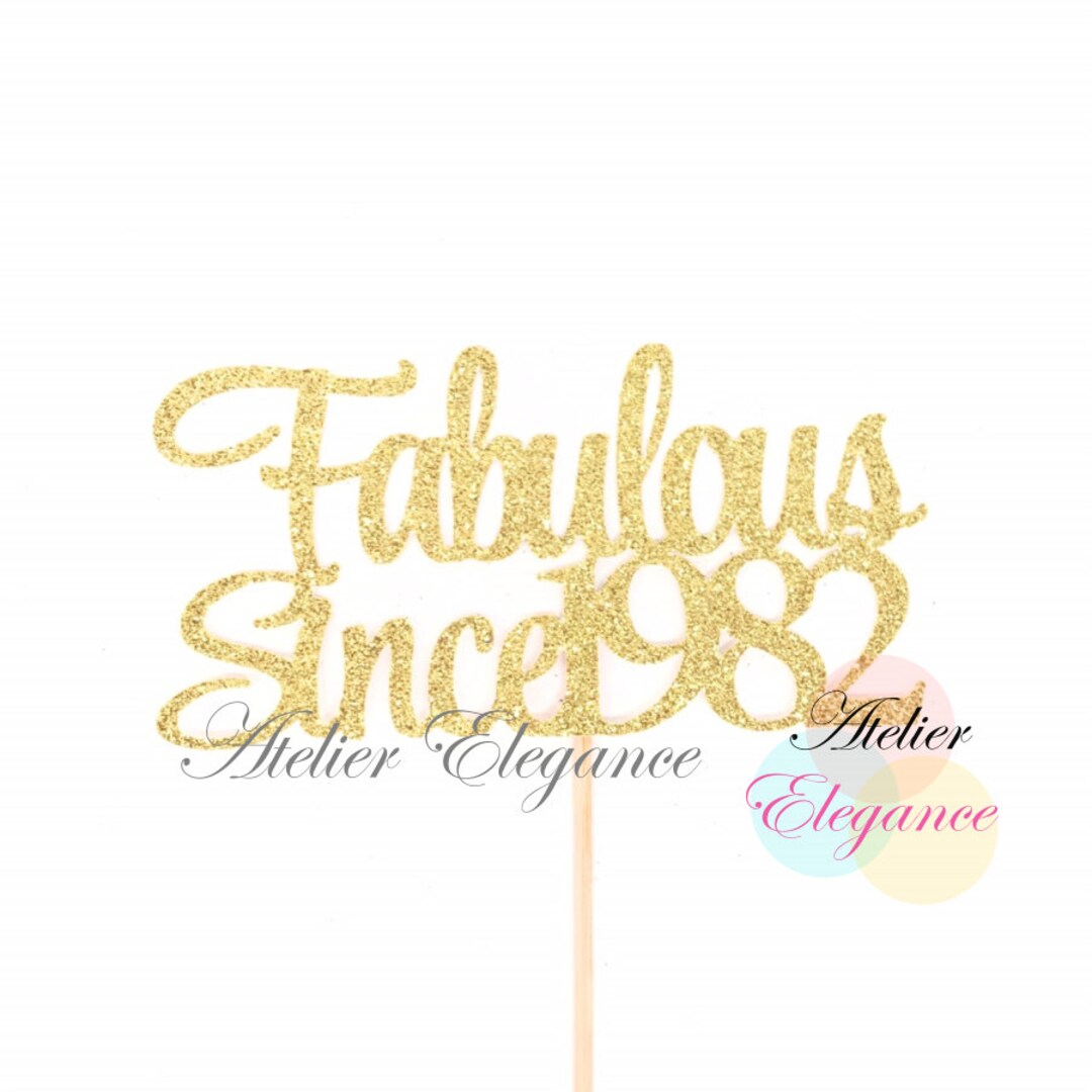 Fabulous Since 1982 Cake Topper, Birth Year Cake Topper, 43rd Birthday ...