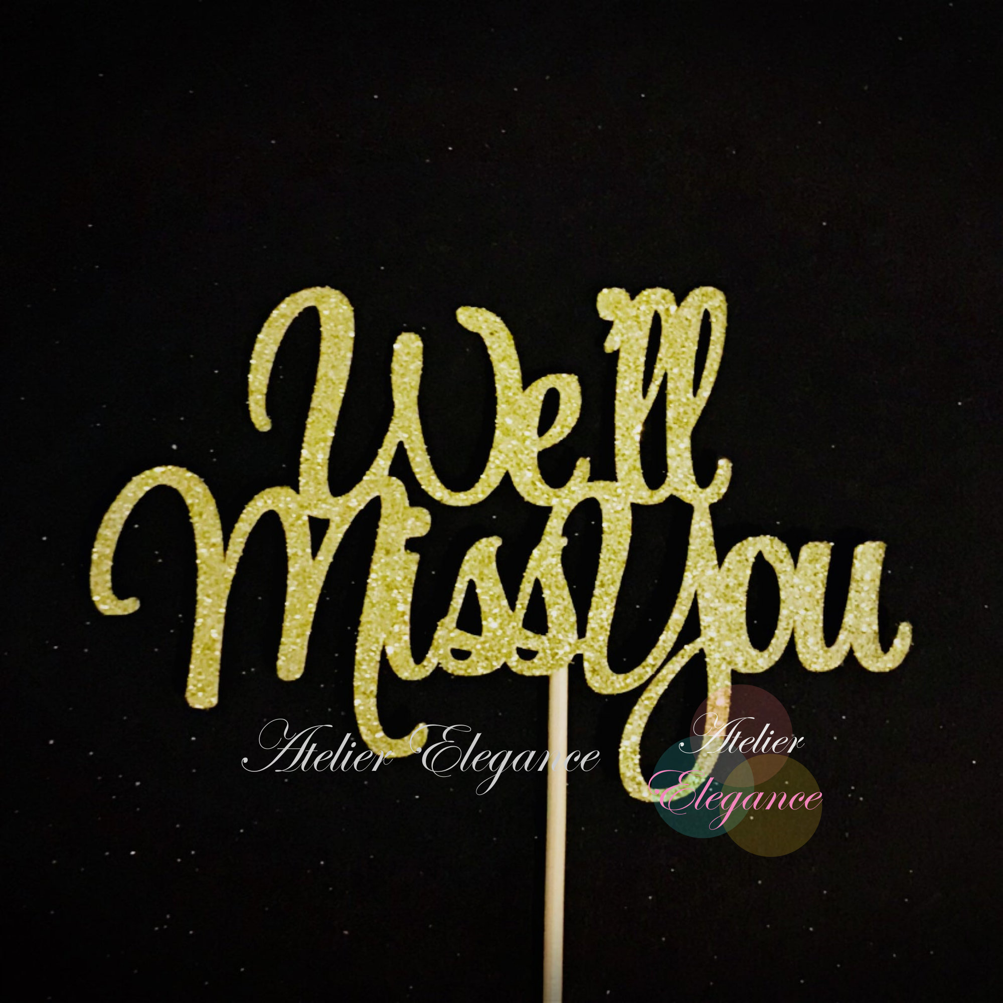 We'll Miss You Cake Topper Farewell Cake Topper | Etsy