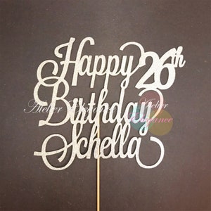 ANY Name ANY Age, Happy 26th Birthday Cake Topper, Twenty Six Topper ...