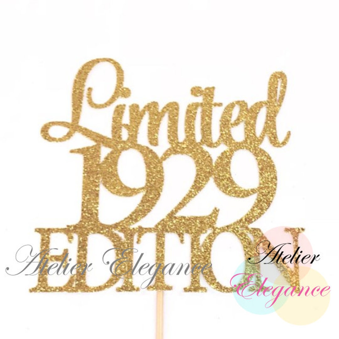 Limited 1929 Edition Cake Topper, Birth Year Cake Topper, 97th Birthday ...
