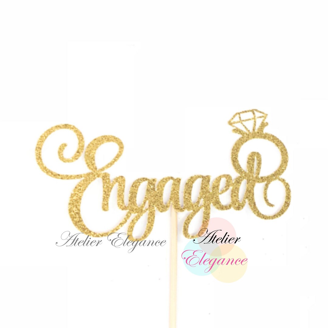 Engaged Cake Topper, Engagement Cake Topper, Bridal Shower Cake Topper ...