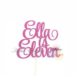 Personalized Eleven Cake Topper, 11th Birthday Cake Topper, Eleven Cake ...