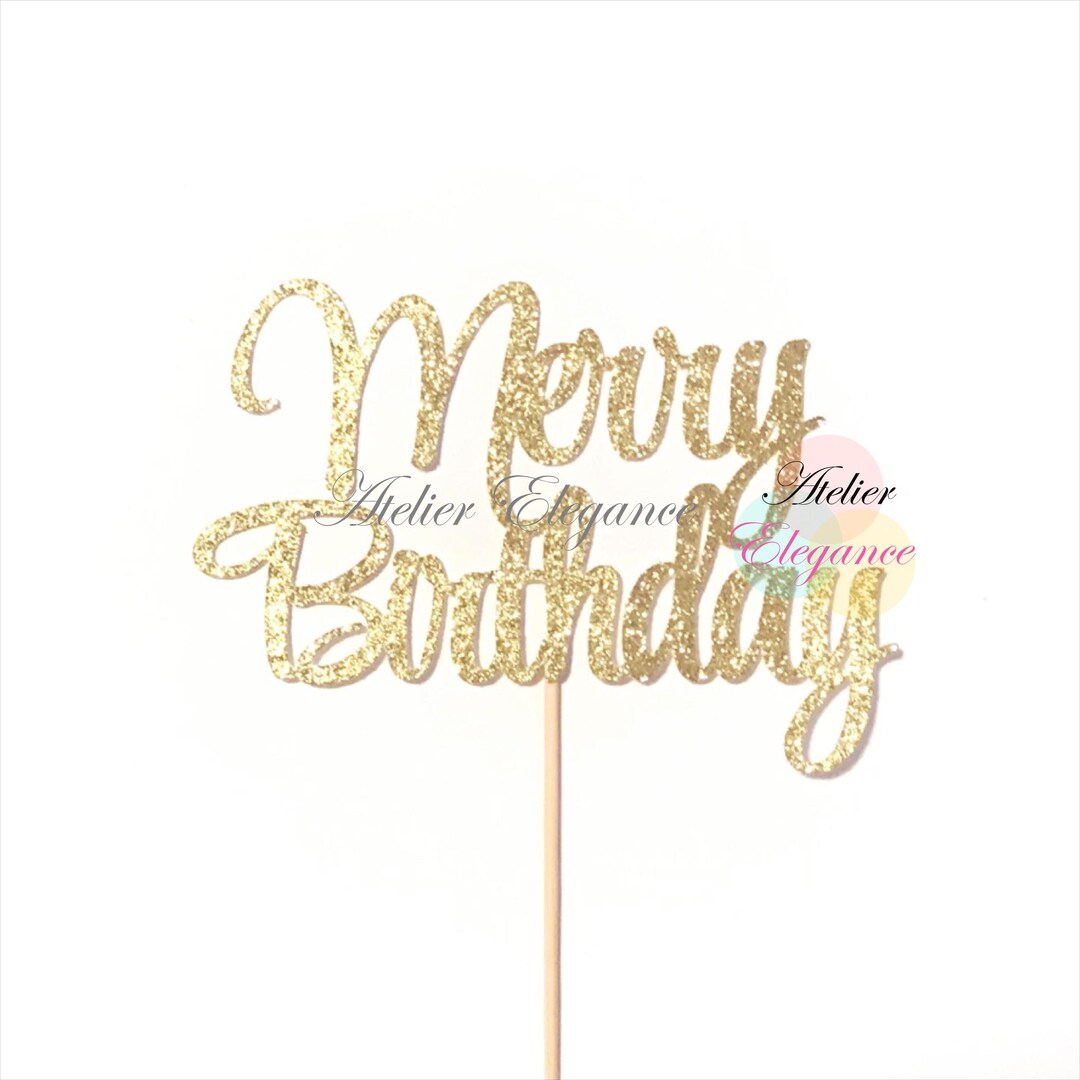 Merry Birthday Cake Topper, Christmas Birthday Cake Topper, Merry ...