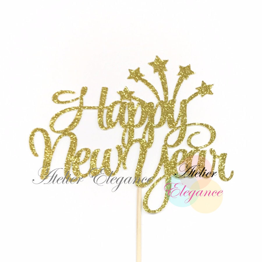 Happy New Year Cake Topper New Year Party Cake Topper New | Etsy