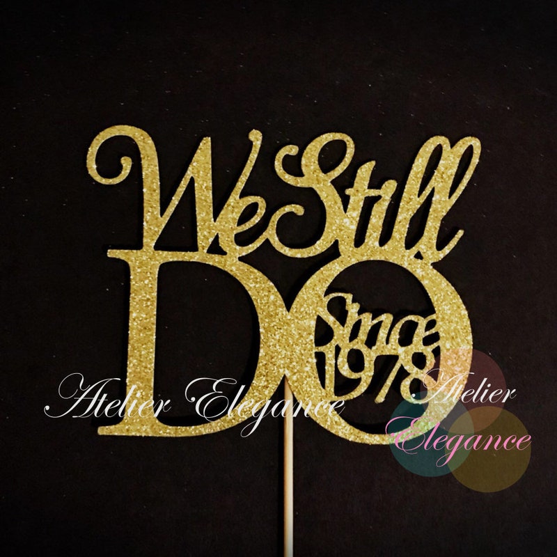 We Still Do - Etsy