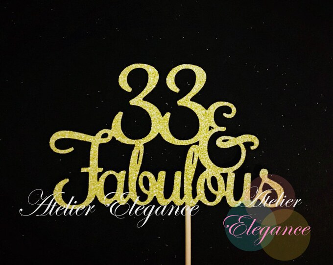 Thirty Three Cake Topper, 33 Cake Topper, Thirtythree Cake Topper ...