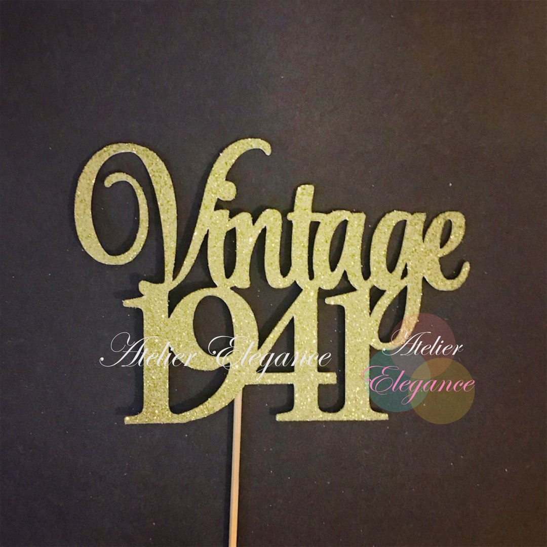 Vintage 1941 Cake Topper, Birthday Cake Topper, Birth Year Cake Topper ...