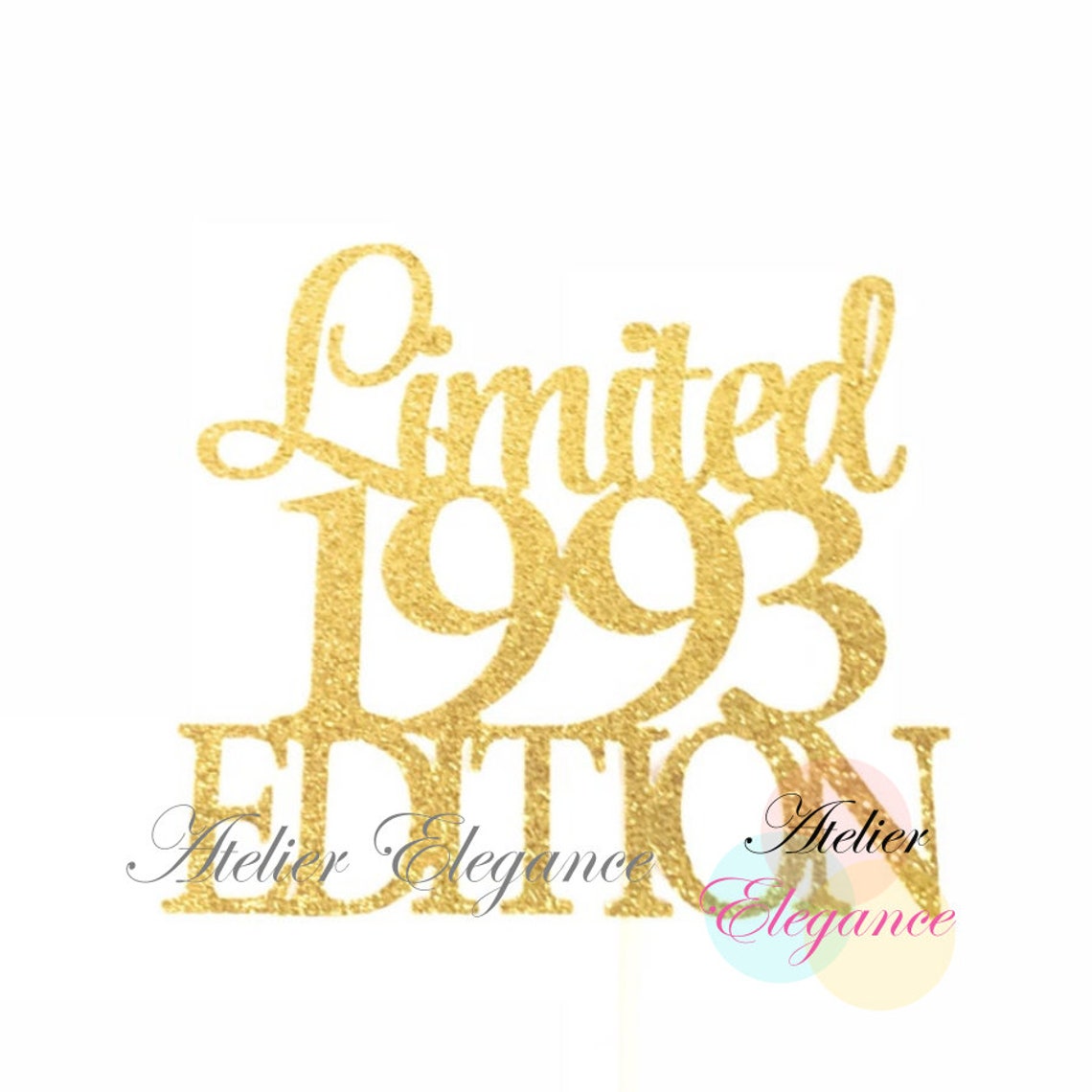 Limited 1993 Edition Cake Topper, Birth Year Cake Topper, 33rd Birthday ...