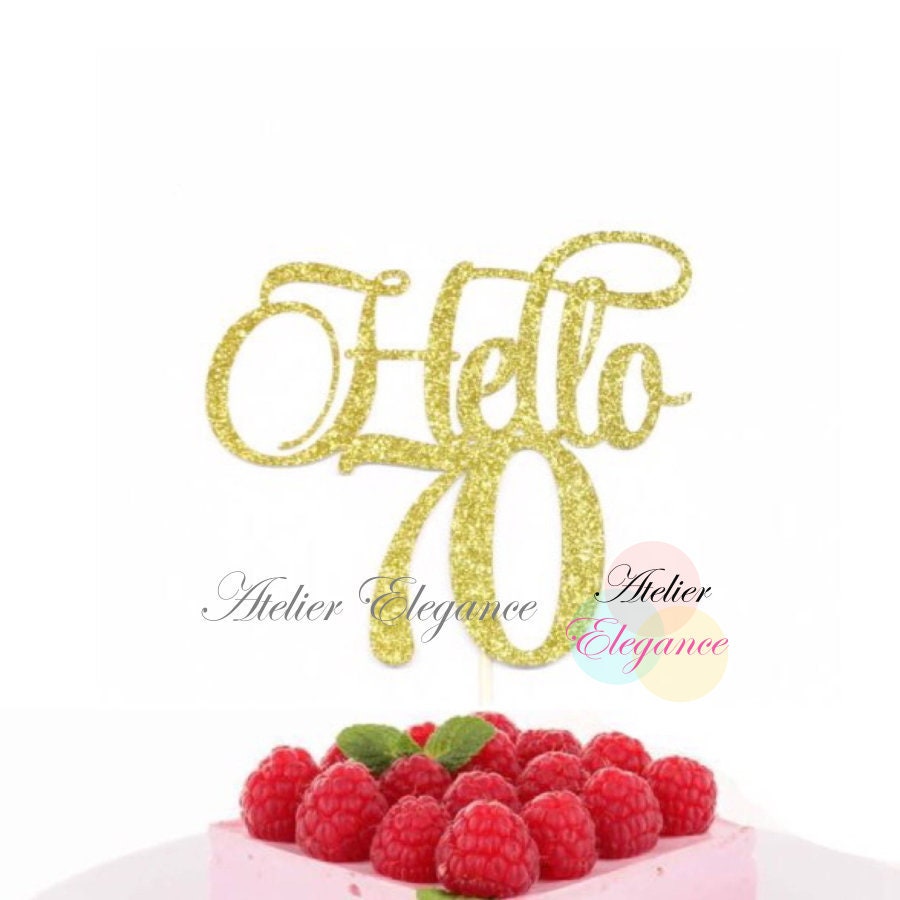 Hello 70 Cake Topper 70th Birthday Cake Topper 70th Birthday | Etsy