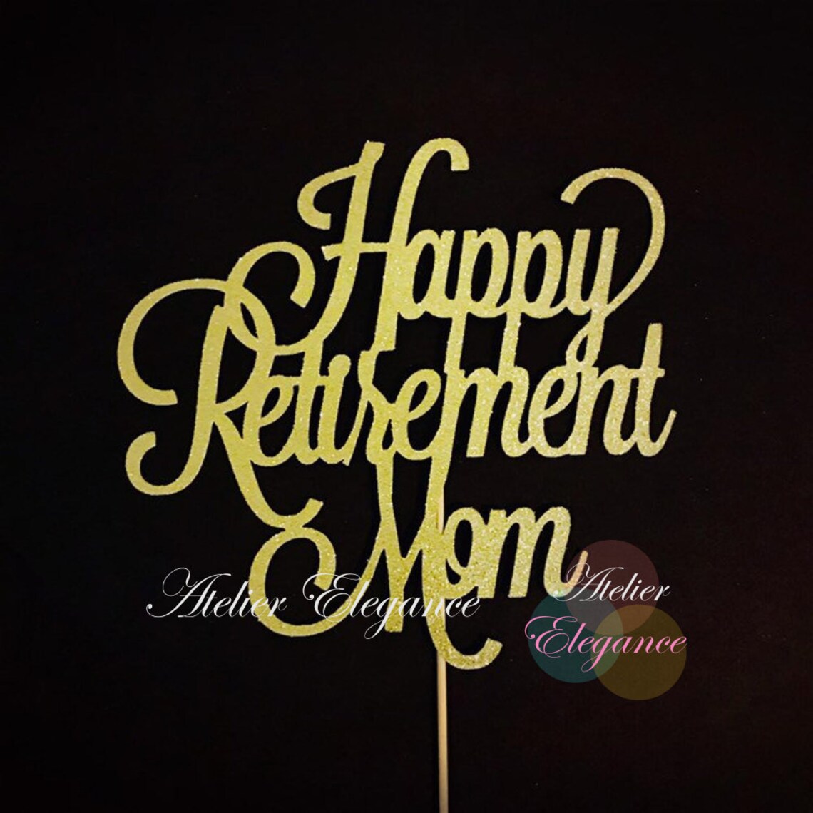Happy Retirement Mom Cake Topper, Retirement Cake Topper, Mom ...