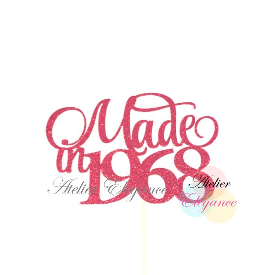 Made In 1968 Cake Topper Birthday Cake Topper Birth Year | Etsy