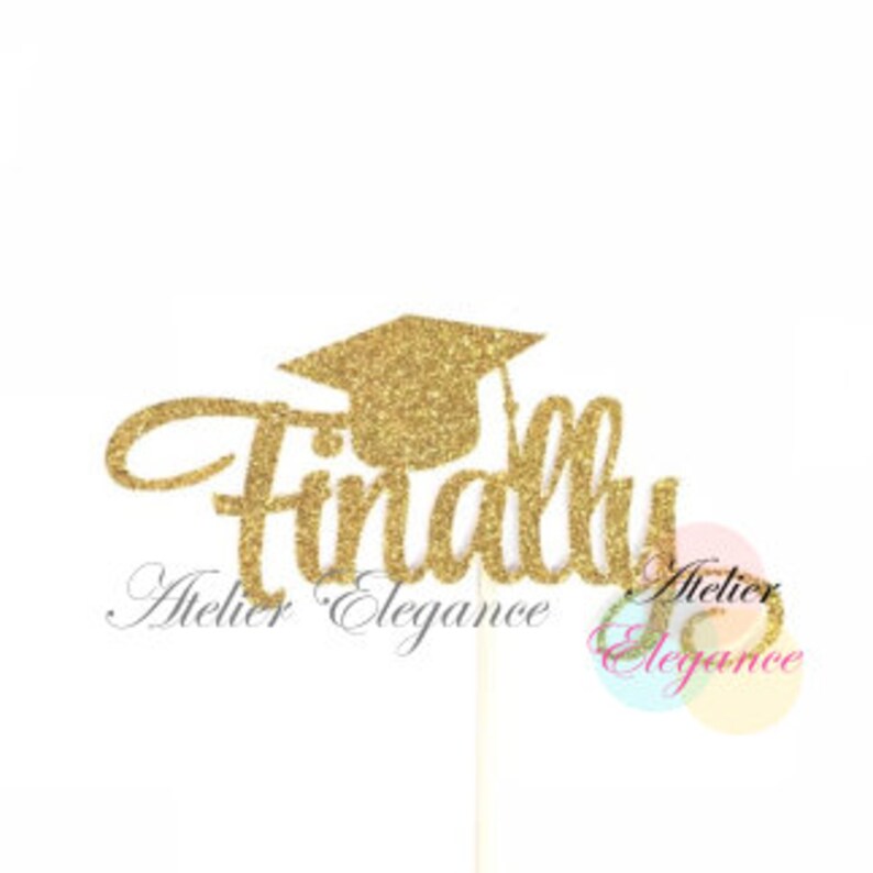 Finally Cake Topper Graduation Cake Topper Congrats Grad - Etsy