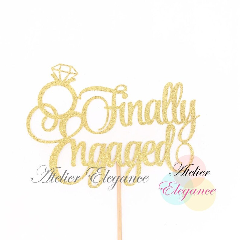 Finally Engaged Cake Topper Engaged Cake Topper Engagement | Etsy