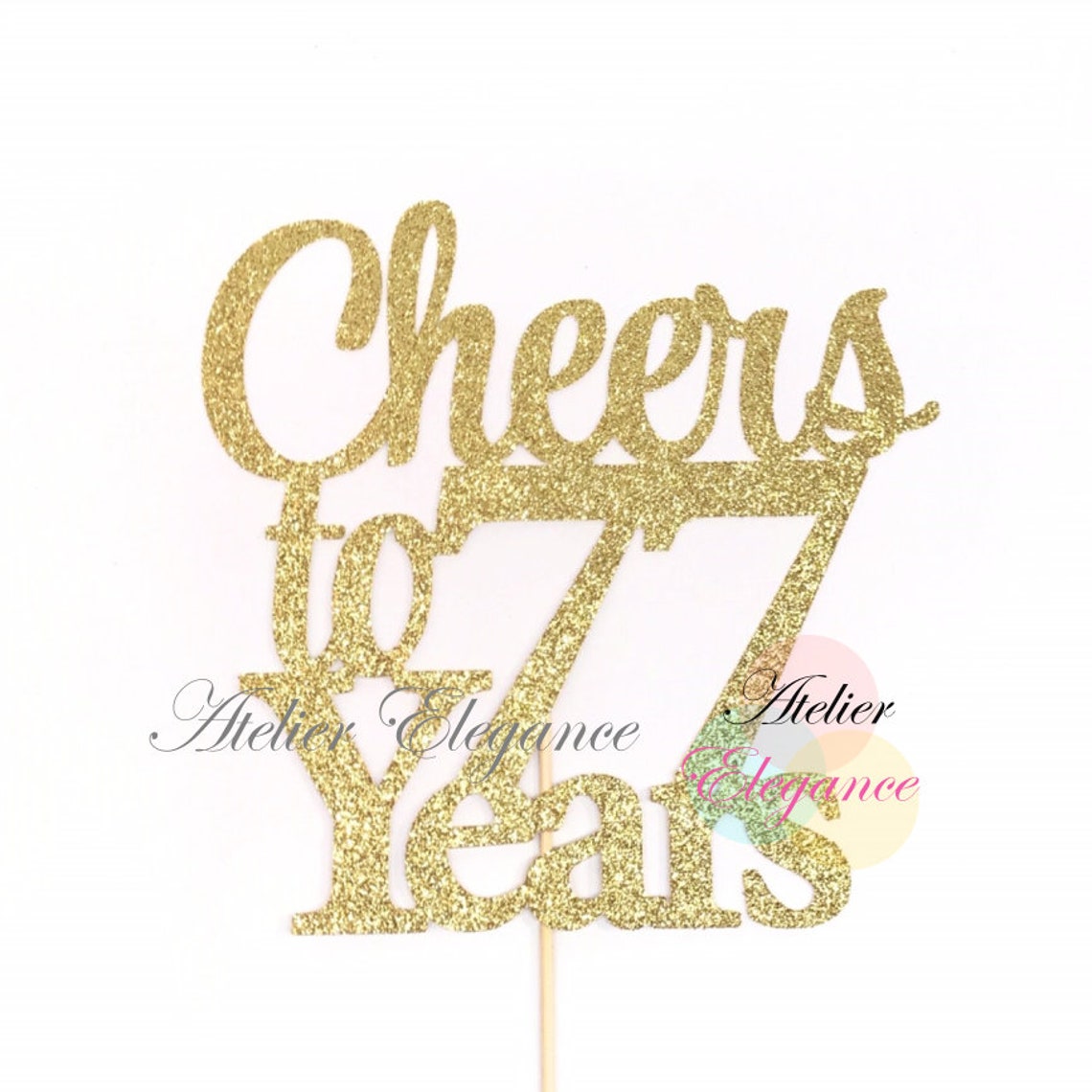 77th Birthday Cake Topper Cheers to 77 Years Cake Topper - Etsy