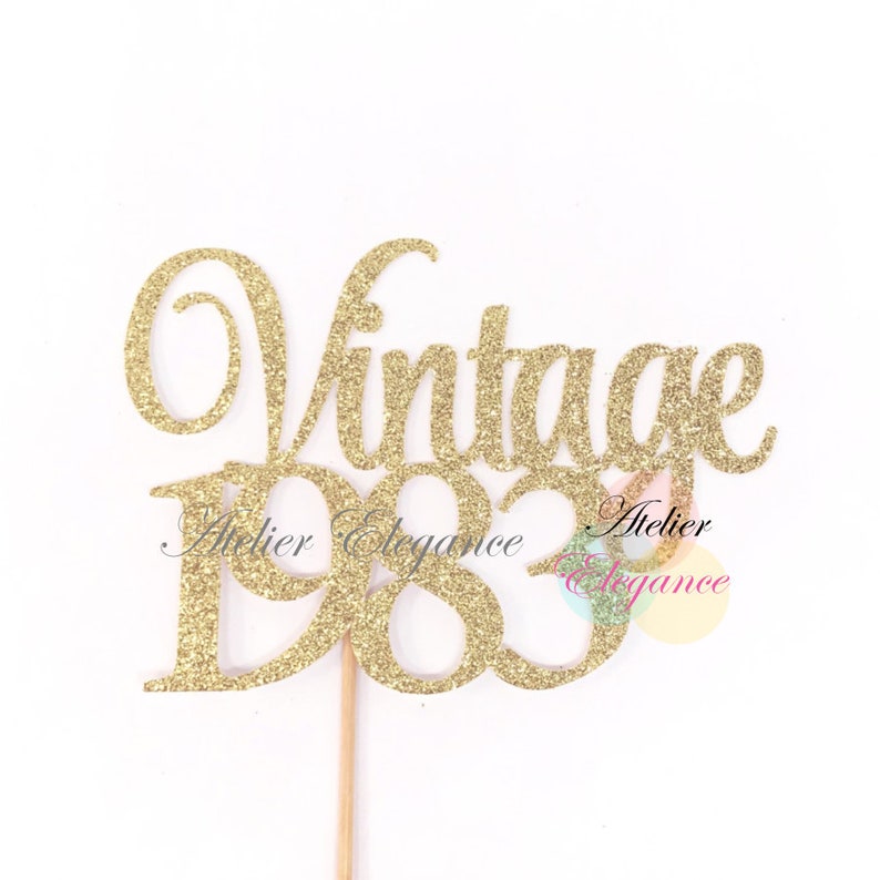 Vintage 1983 Cake Topper, Birthday Cake Topper, Birth Year Cake Topper ...