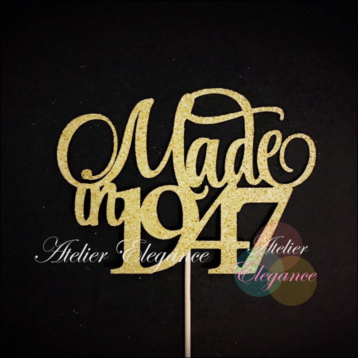 Made In 1947 Cake Topper Birthday Cake Topper Birth Year | Etsy