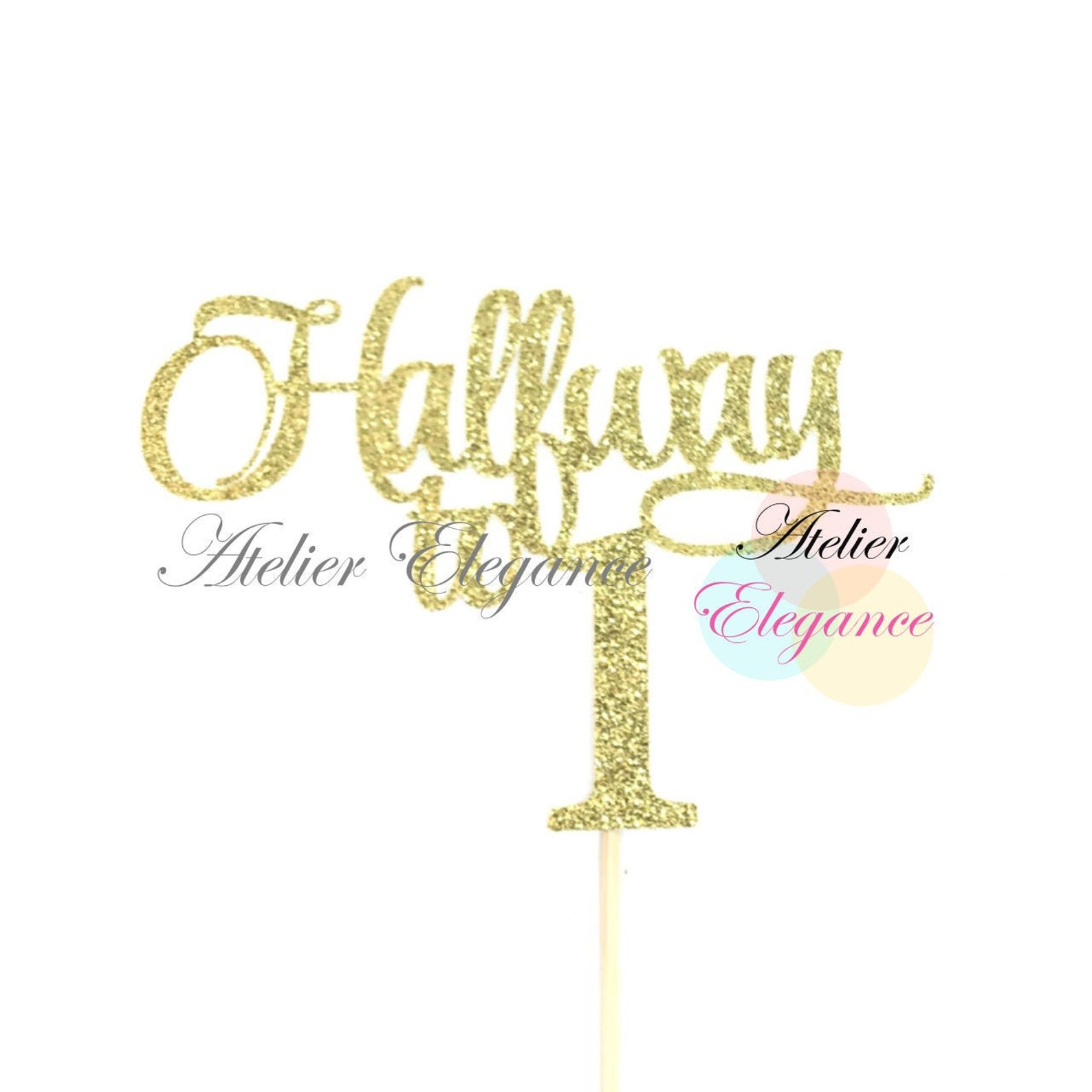 Halfway to One Cake Topper Happy 1/2 Birthday Cake Topper - Etsy