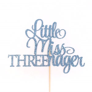 Little Miss Threenager Cake Topper, 3rd Birthday Cake Topper, Three ...