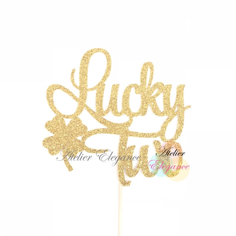 Lucky Two Cake Topper March Two Cake Topper Lucky 2nd - Etsy