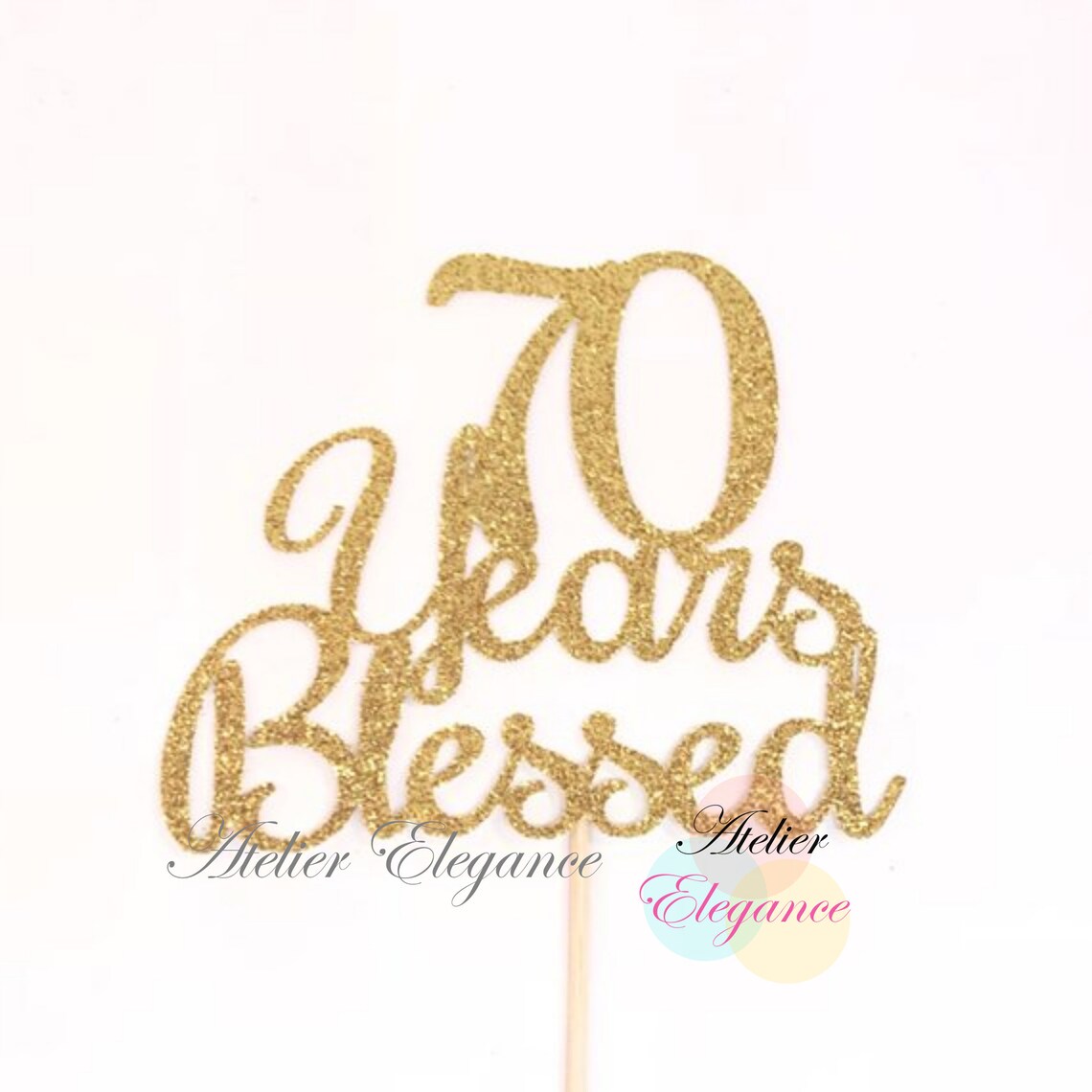 70 Years Blessed Cake Topper, 70 Cake Topper, 70th Anniversary Cake ...