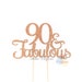 90 and Fabulous Cake Topper, Glitter Cake Topper, 90 Birthday Cake ...