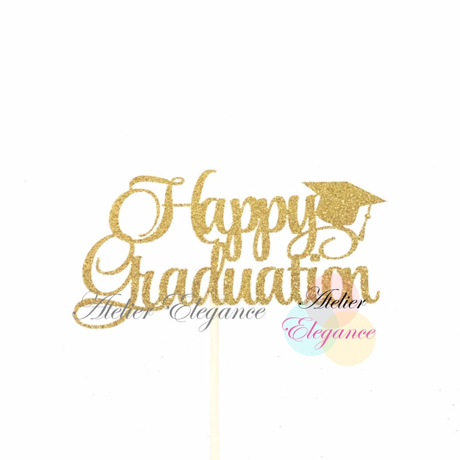 Happy Graduation Cake Topper Graduation Cake Topper - Etsy