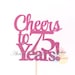 75th Birthday Cake Topper, Cheers to 75 Years Cake Topper, 75th ...