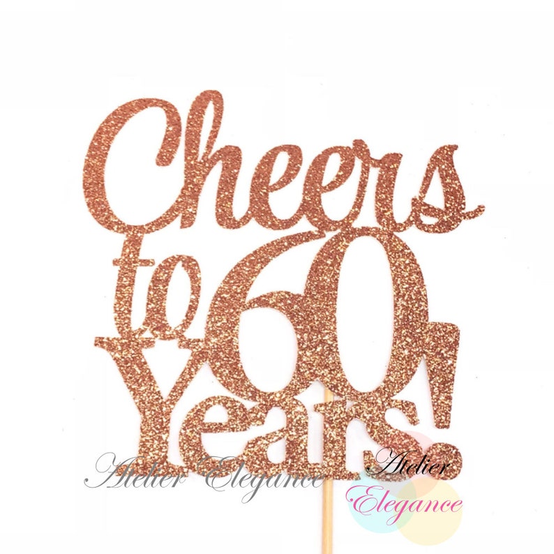 60th Birthday Cake Topper, Cheers to 60 Years Cake Topper, 60th ...