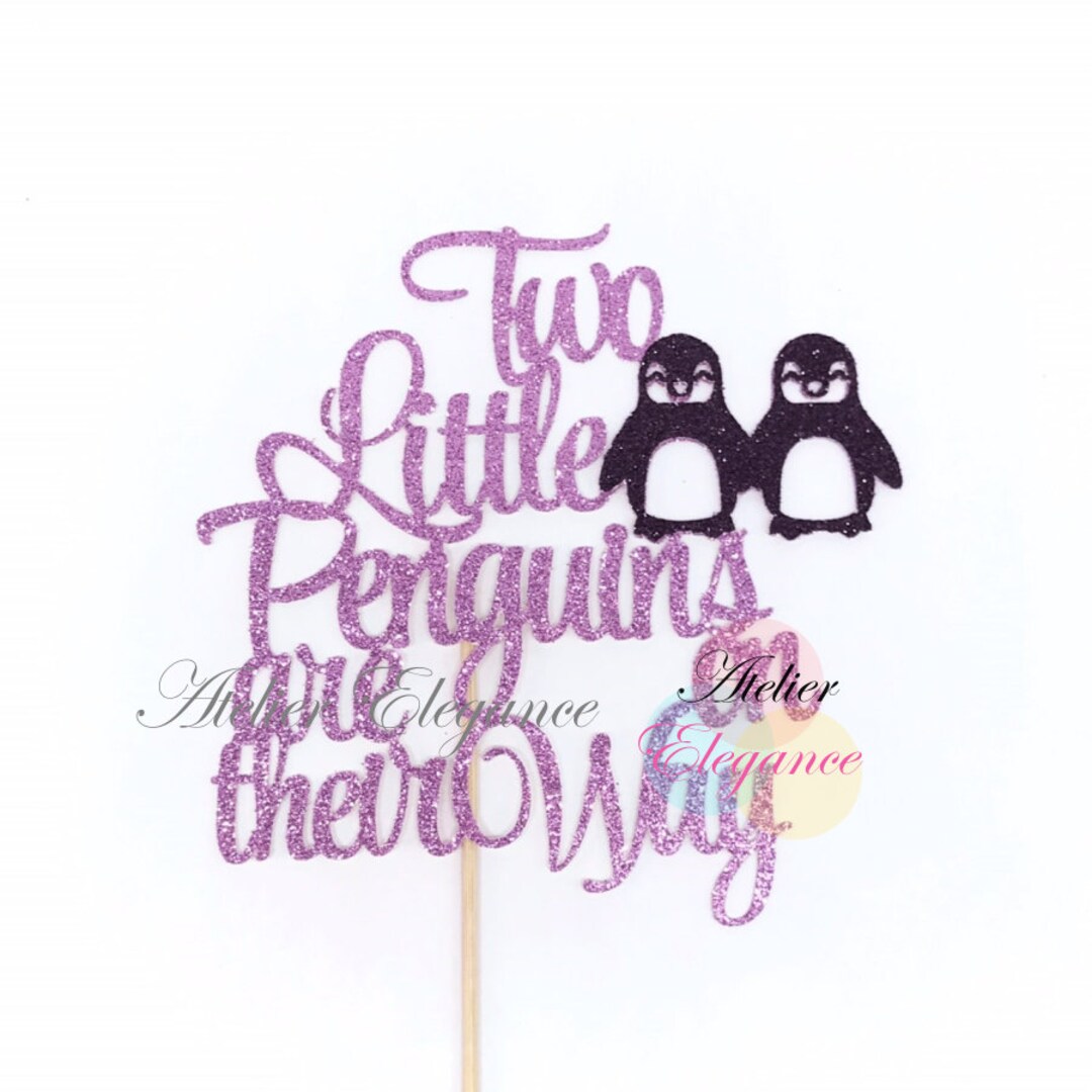 Two Little Penguins Are on Their Way Cake Topper, Twins Cake Topper ...