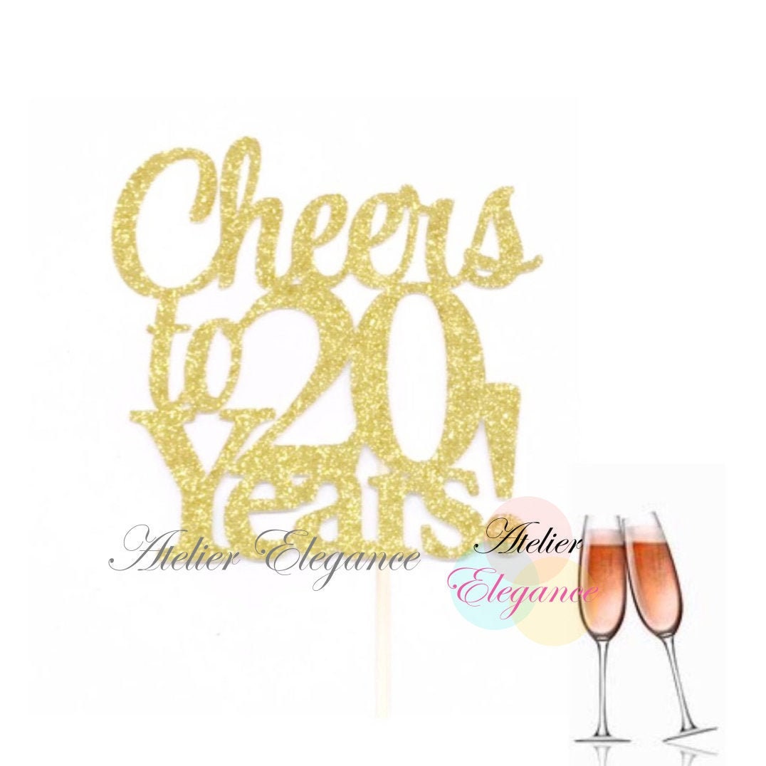 20th Birthday Cake Topper, Cheers to 20 Years Cake Topper, 20th ...