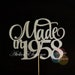 Made in 1958 Cake Topper, Birthday Cake Topper, Birth Year Cake Topper ...