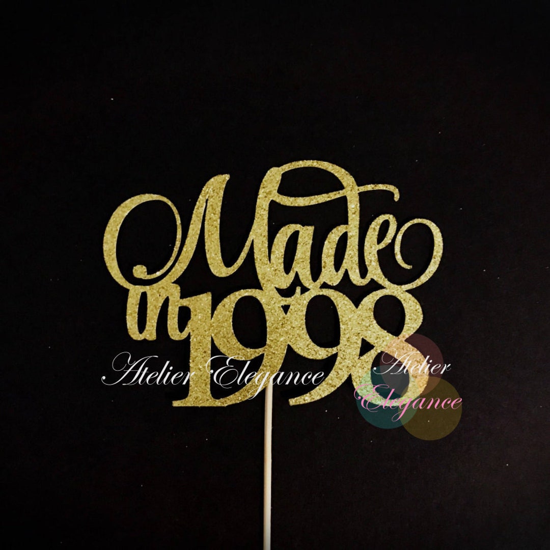 Made in 1998 Cake Topper 25th Birthday Cake Topper Birth - Etsy