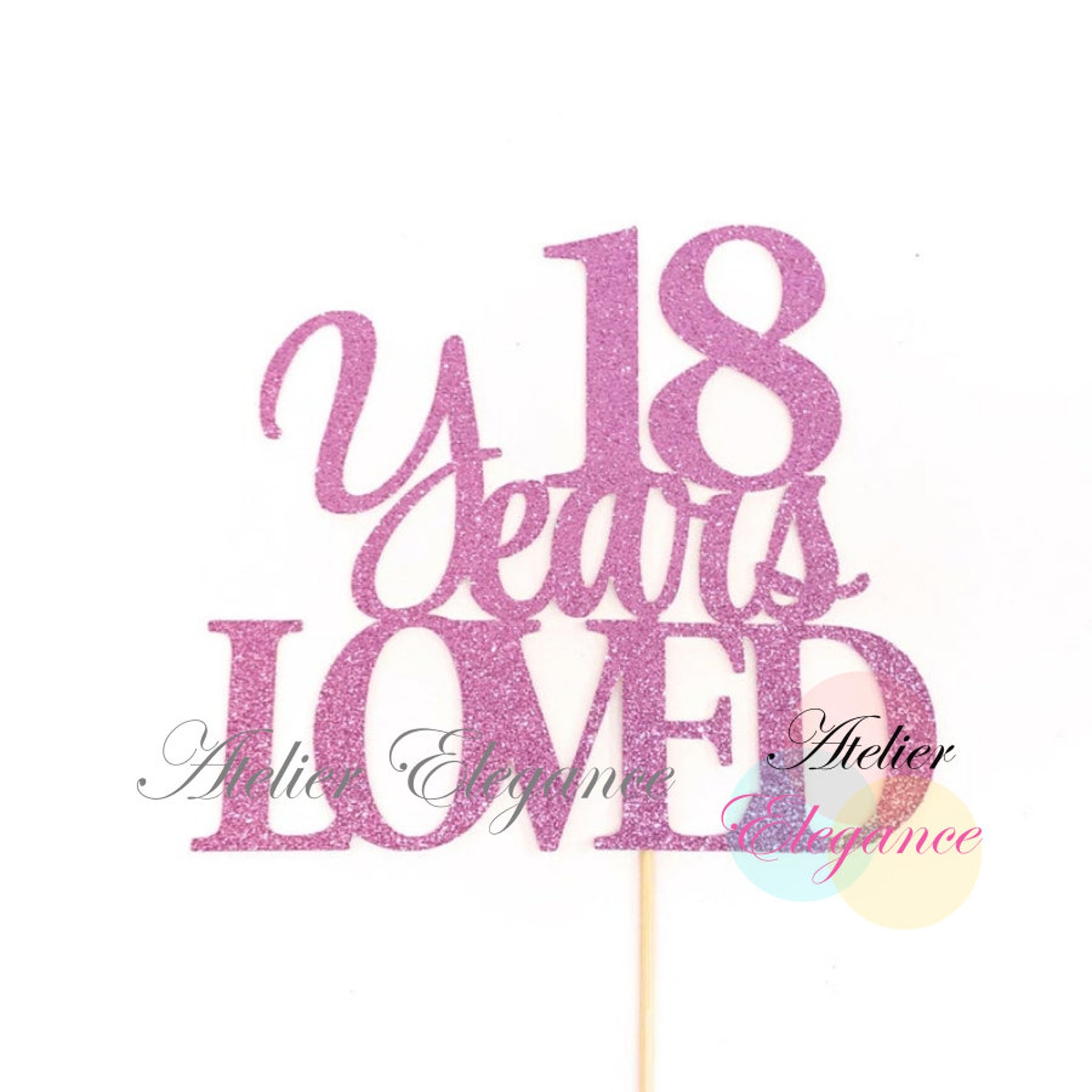 18 Years Loved Cake Topper 18 Cake Topper 18th Anniversary - Etsy Canada