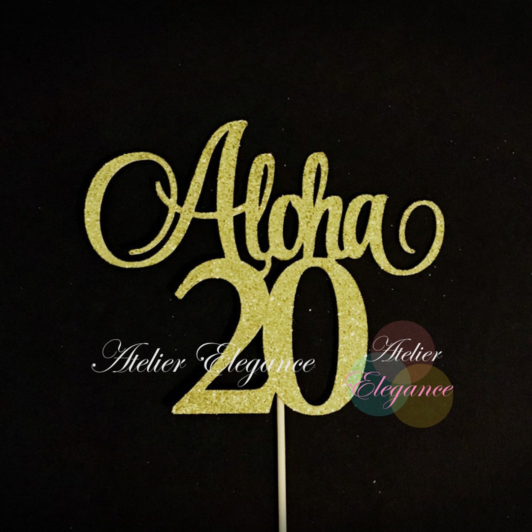 Aloha 20 Topper, Hello 20 Cake Topper, Tropical 20th Birthday Cake ...