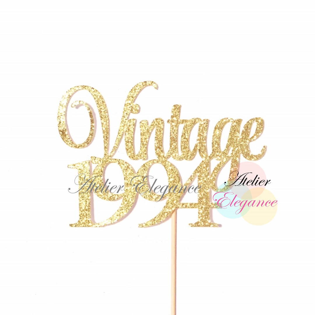 Vintage 1994 Cake Topper, Birthday Cake Topper, Birth Year Cake Topper ...
