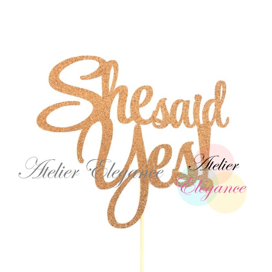 She Said Yes Cake Topper Bride to Be Cake Topper Bridal - Etsy