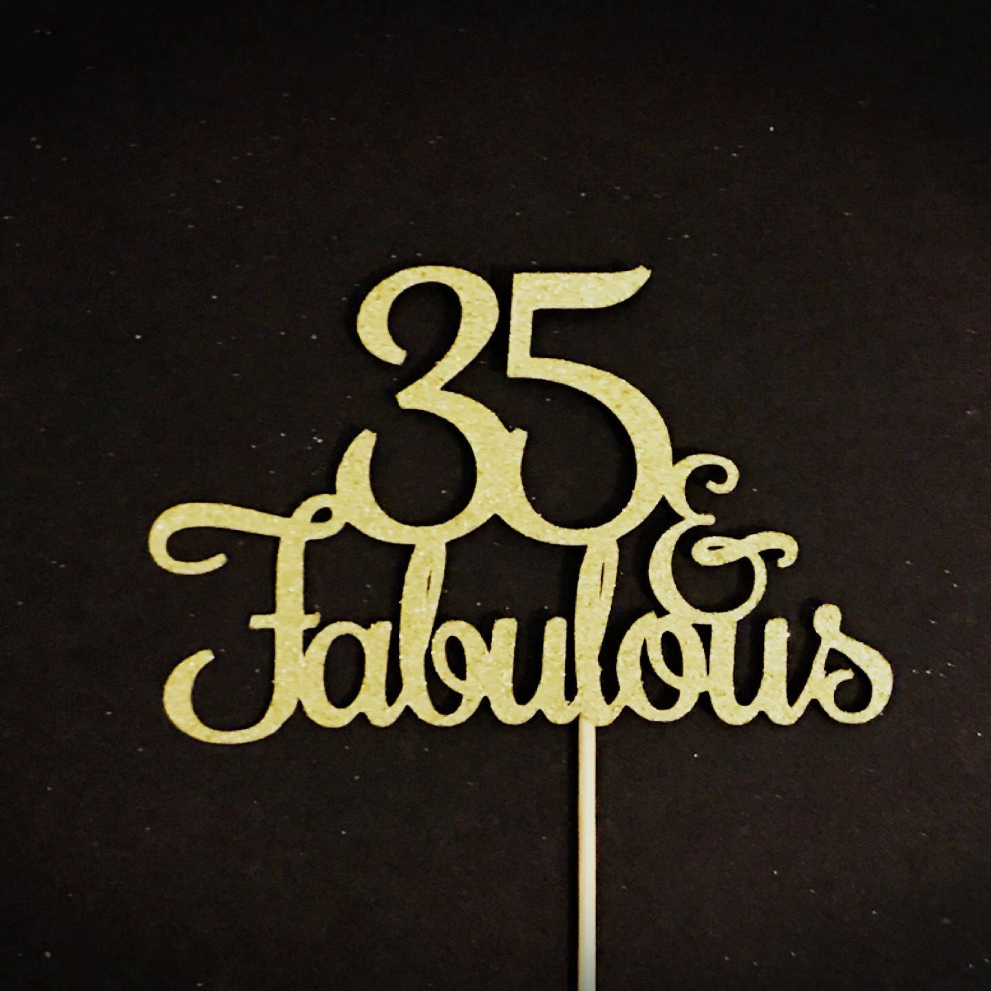 35 And Fabulous Cake Topper 35th Birthday Cake Topper 35th Etsy