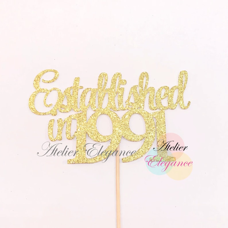 Established in 1991 Cake Topper Birthday Cake Topper Birth - Etsy