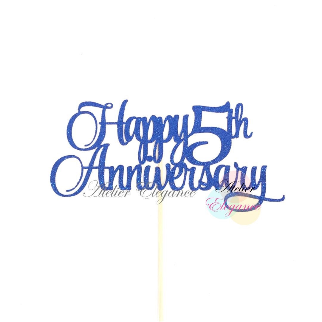Happy 5th Anniversary Topper, Anniversary Cake Topper, Marriage ...