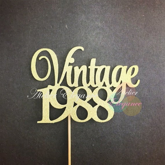 Vintage 1988 Cake Topper Birthday Cake Topper Birth Year - Etsy