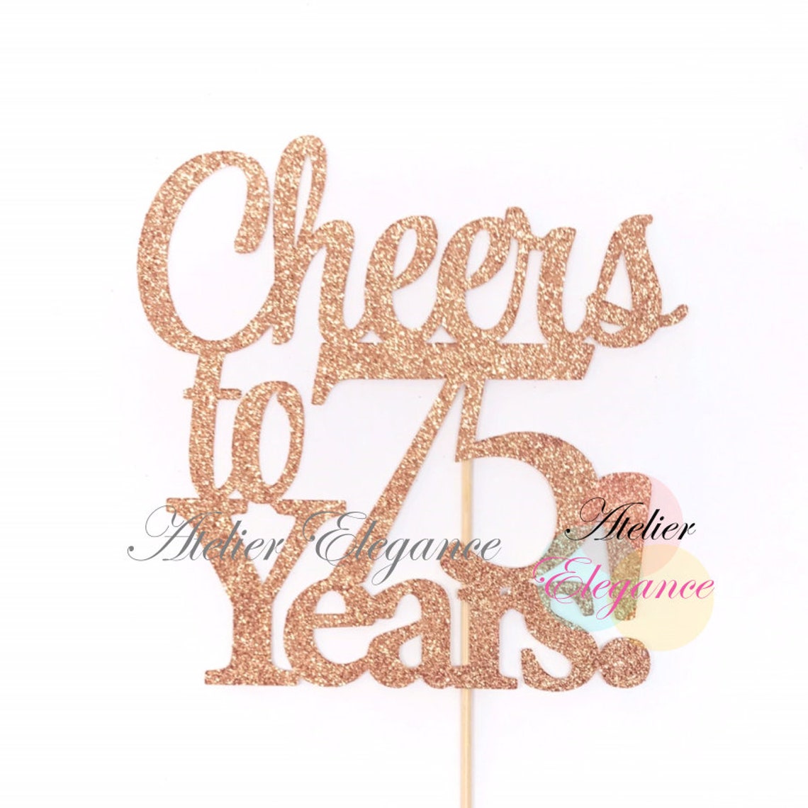75th Birthday Cake Topper Cheers to 75 Years Cake Topper - Etsy